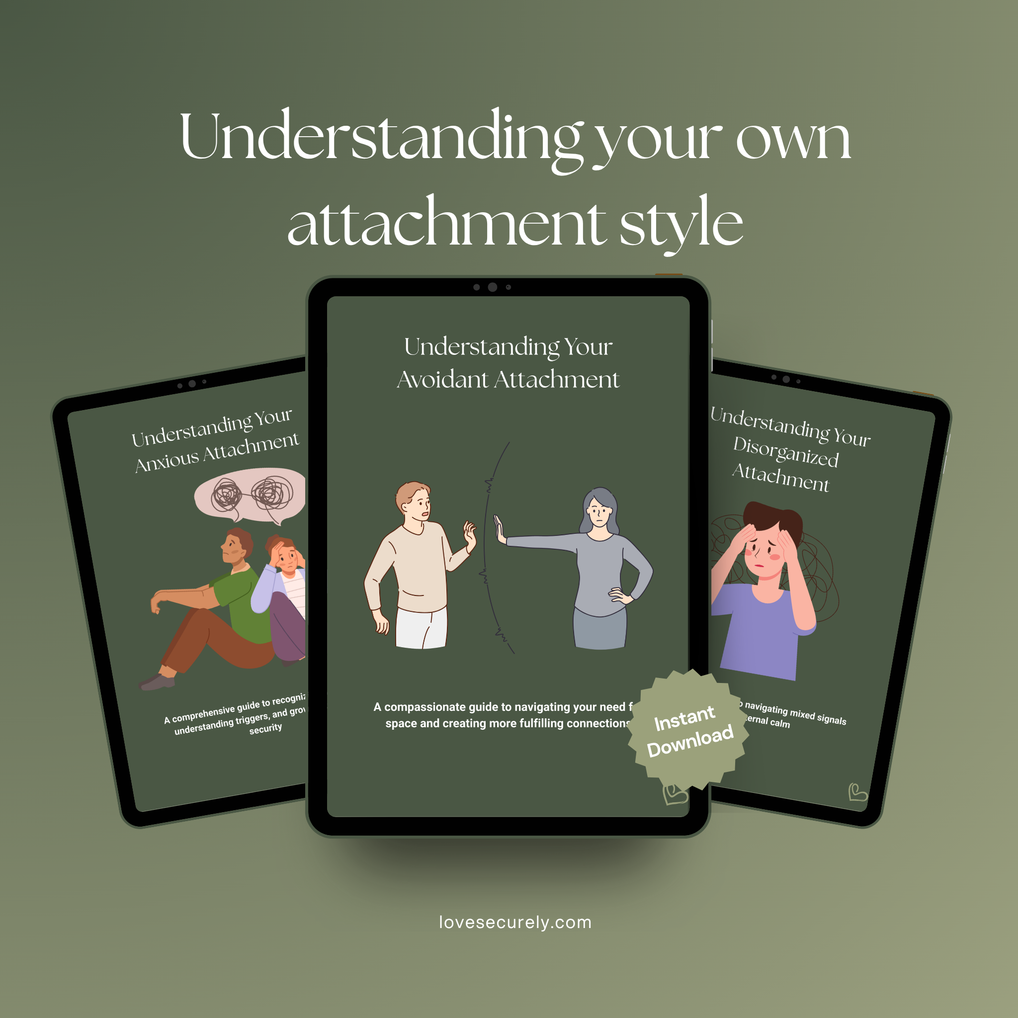 Understanding your attachment style – LoveSecurely